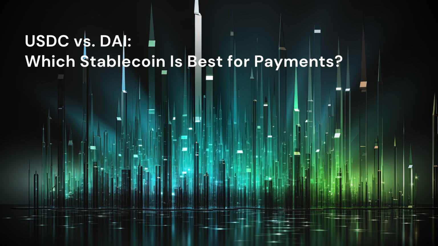USDC vs. DAI: Which Stablecoin Is Best for Payments? - Blog - Bitpace
